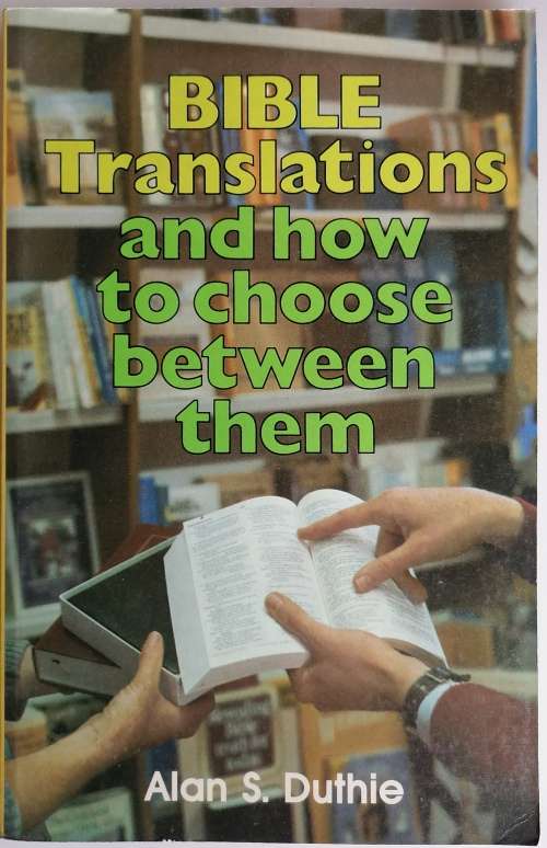Philosophy, Religion & Spirituality - Bible translations and how to ...