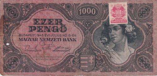 Europe & Great Britain - POST WW2 INFLATION - HUNGARY 1000 PENGO 1945 ...