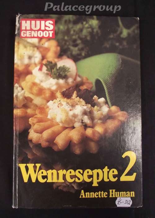 Cooking, Food & Wine - Huisgenoot Wenresepte 2, Anette Human, 320 ...