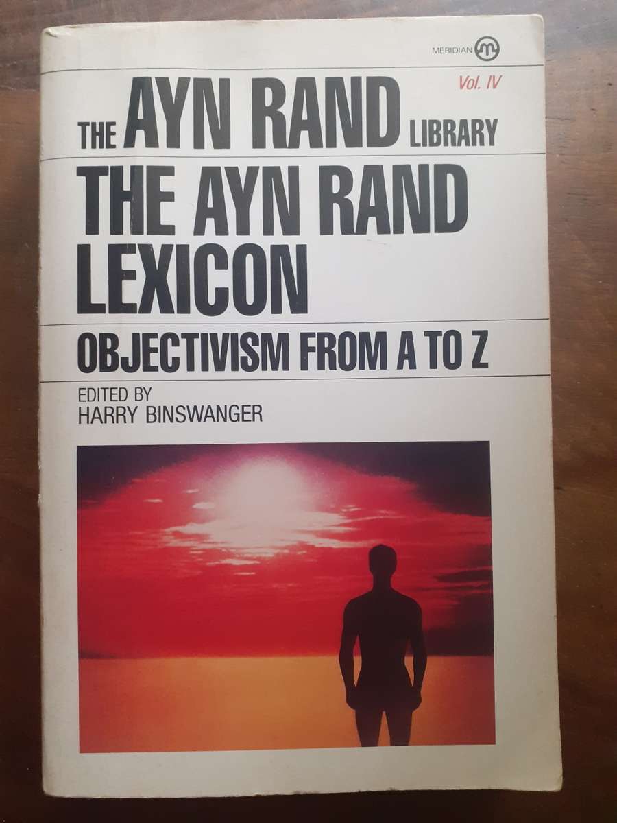 Philosophy, Religion & Spirituality - The Ayn Rand Lexicon ~ Ayn Rand ...