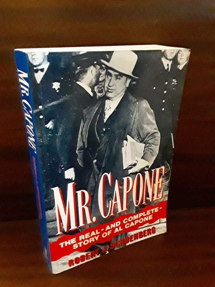 True Crime - Books - Mr Capone the real and complete story of Al Capone ...