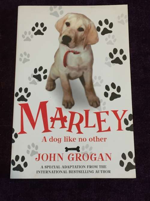 Pets & Animal Care - Marley - A dog like no other by John Grogon was ...