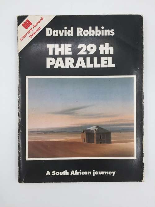 Africana - The 29th Parallel by David Robbins | A South African Journey ...