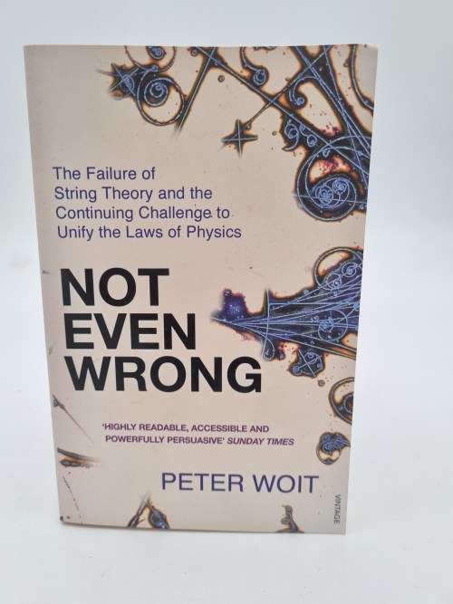 Science & Technology - Not Even Wrong by Peter Woit was listed for R120 ...