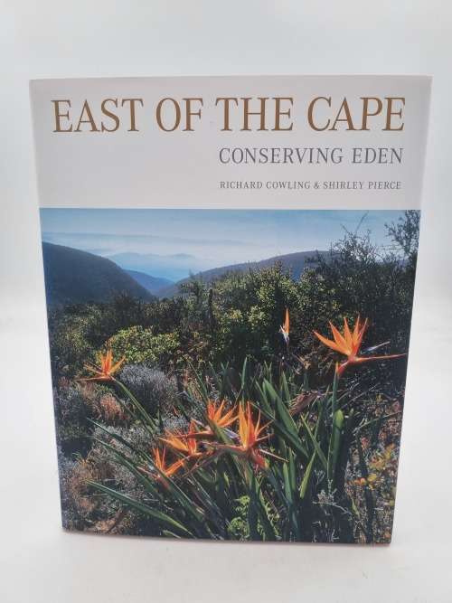 Natural Science - East of the Cape: Conserving Eden - Richard Cowling ...