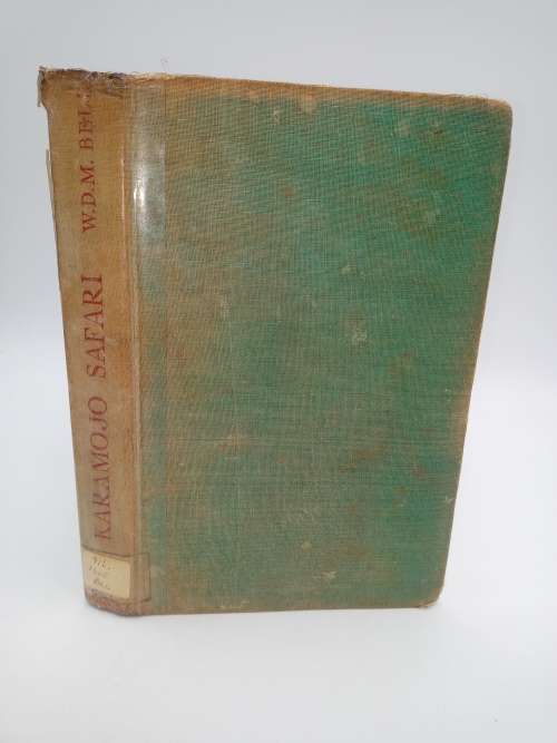 Africana - Karamojo Safari - WDM Bell | First Edition 1949 in poor ...