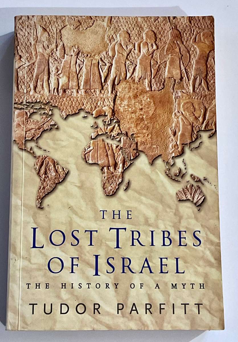 History & Politics - Lost Tribes of Israel - Tudor Parfitt was listed ...