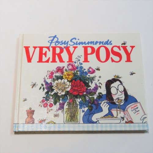 Rare & Vintage - Very Posy by Posy Simmonds cartoon strip book 1985 ...