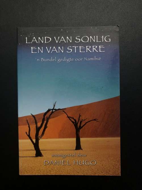 Afrikaans Non-Fiction - Land van Sonlig en van Sterre, `n Bundel ...