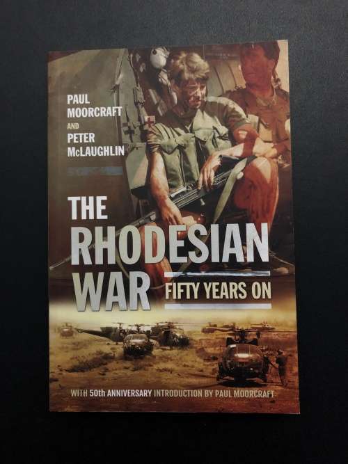 Books - The Rhodesian War by Paul Moorcraft and Peter McLaughlin was ...