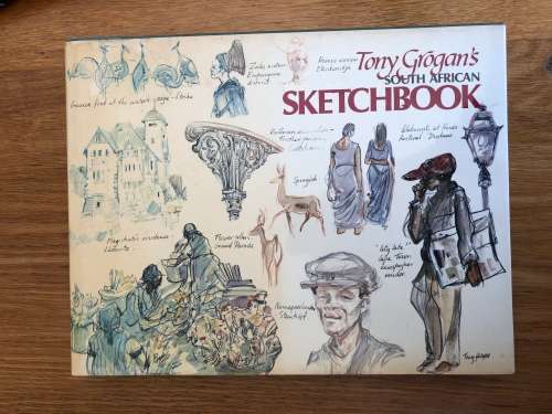 Art & Photography - Tony Grogan`s South African Sketchbook for sale in ...