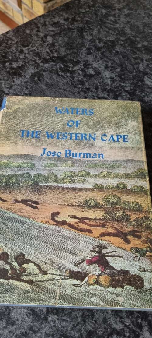 Africana - Waters of the Western Cape. Jose Burman. was listed for R200 ...