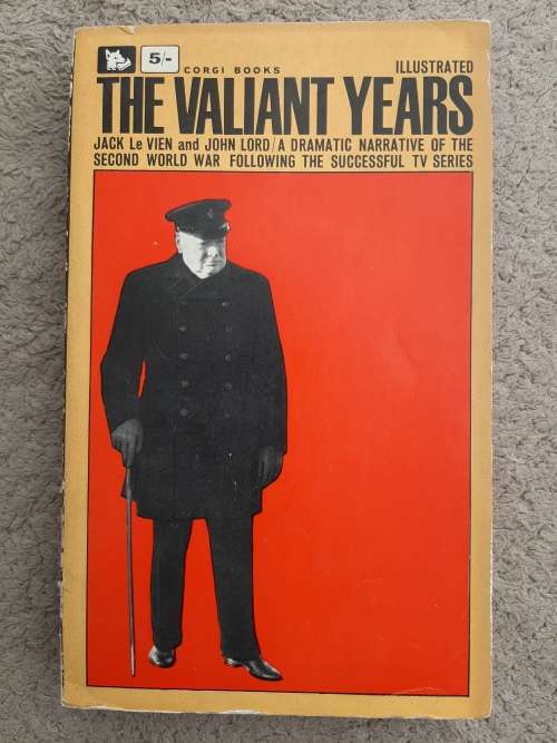Books - The Valiant Years - Author: Jack le Vien and John Lord was ...