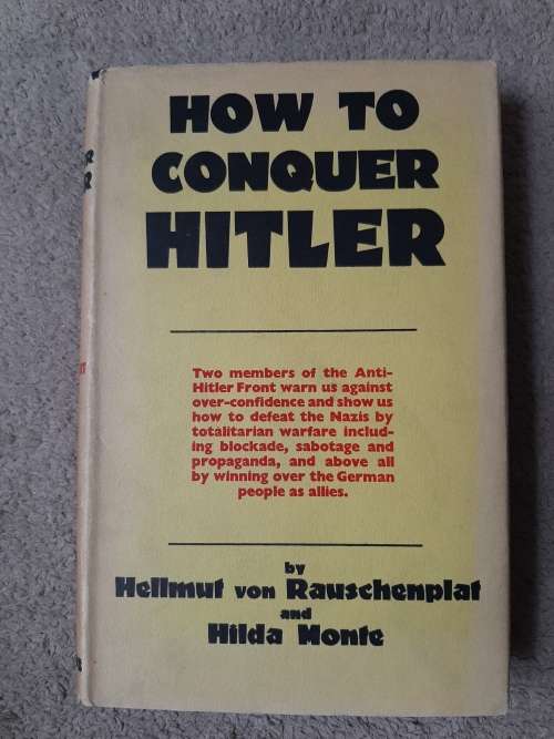 Other Antiquarian & Collectable - How to Conquer Hitler - Author ...