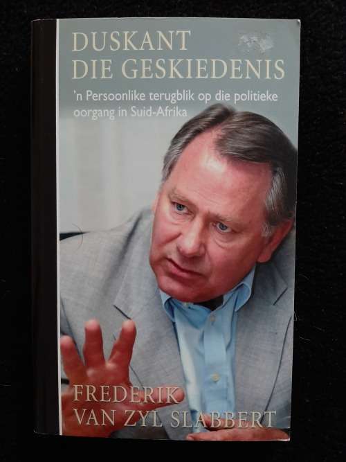 Afrikaans Non-Fiction - Duskant Die Geskiedenis By Frederik van Zyl ...