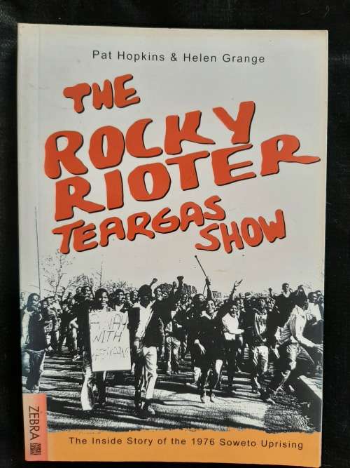History & Politics - The Rocky Rioter Teargas Show By Pat Hopkins ...