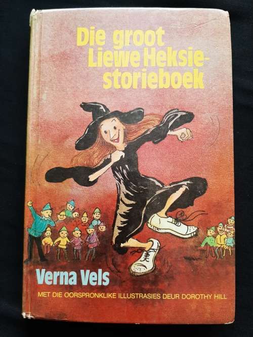 Afrikaans - Die groot Liewe Heksie storieboek by Verna Vels for sale in ...