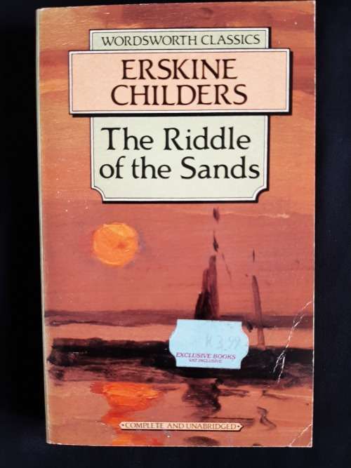 Classic Fiction - The Riddle of the Sands by Erskine Childers for sale ...