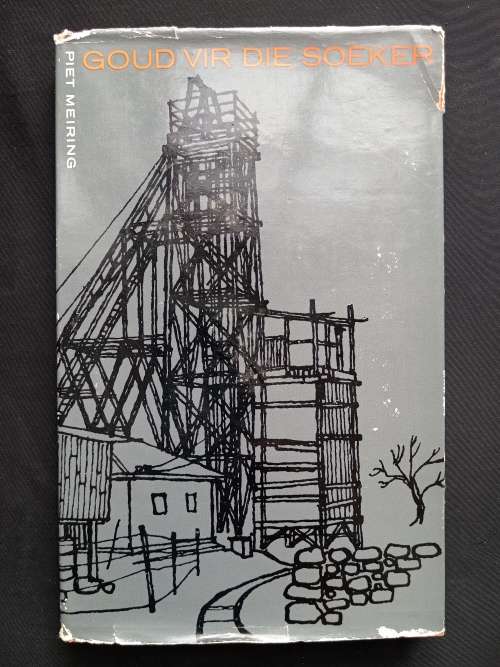 Afrikaans Non-Fiction - Goud vir die Soeker by Piet Meiring was listed ...