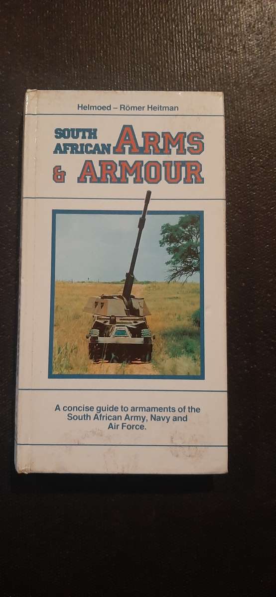 Books - South African Arms & Armour by Helmoed-Romer Heitman for sale ...