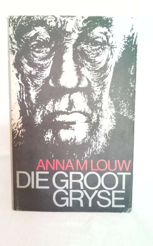 Africana - Die Groot Gryse deur Anna M Louw for sale in Riversdale (ID ...