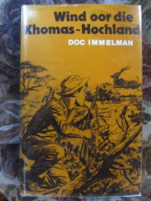 Africana - Doc Immelman - Wind oor die Khomas-Hochland for sale in ...