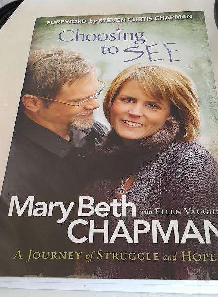 Philosophy, Religion & Spirituality - Choosing to see-Mary Beth Chapman ...