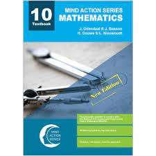 Mathematics - MATHEMATICS GRADE 10 TEXTBOOK MIND ACTION SERIES was sold ...