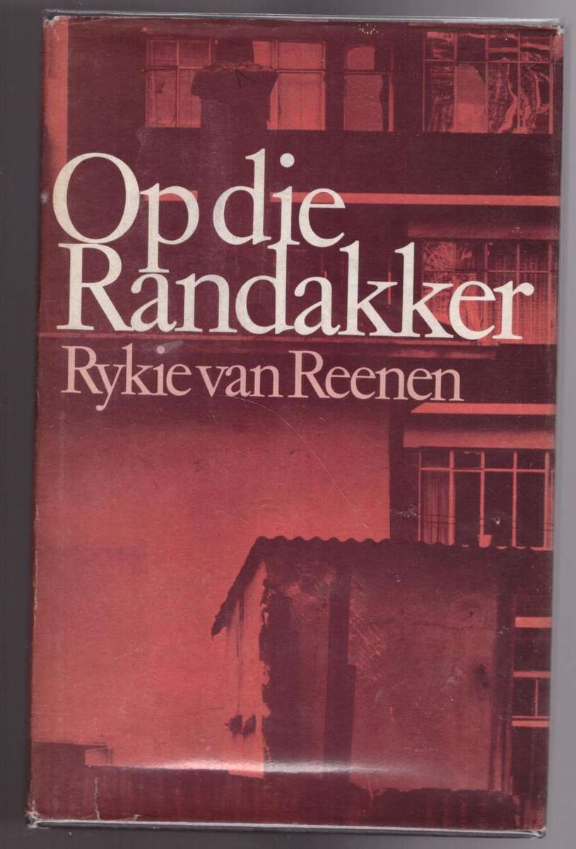 Afrikaans Non-Fiction - Op die Randakker -- Rykie Van Reenen for sale ...