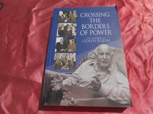 History & Politics - `Crossing the borders of power` Colin Eglin. Soft ...