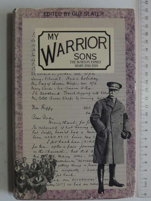 Books - My Warrior Sons - The Borton Family Diary 1914-1918ed. Guy ...