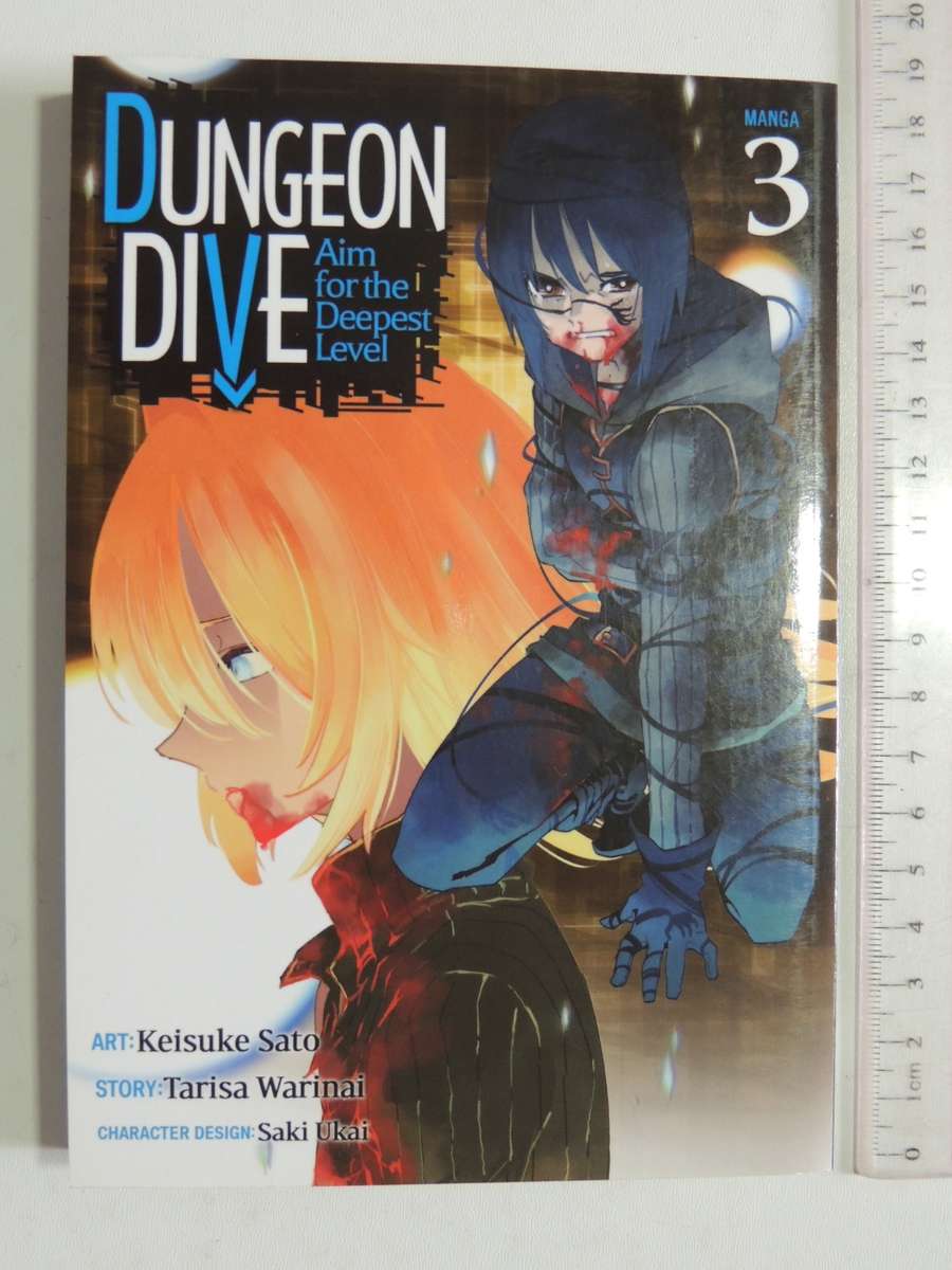 Graphic Novels - Dungeon Dive - Aim For The Deepest Level Vol 3 - Keisuke Sato, Tarisa Warinai ...