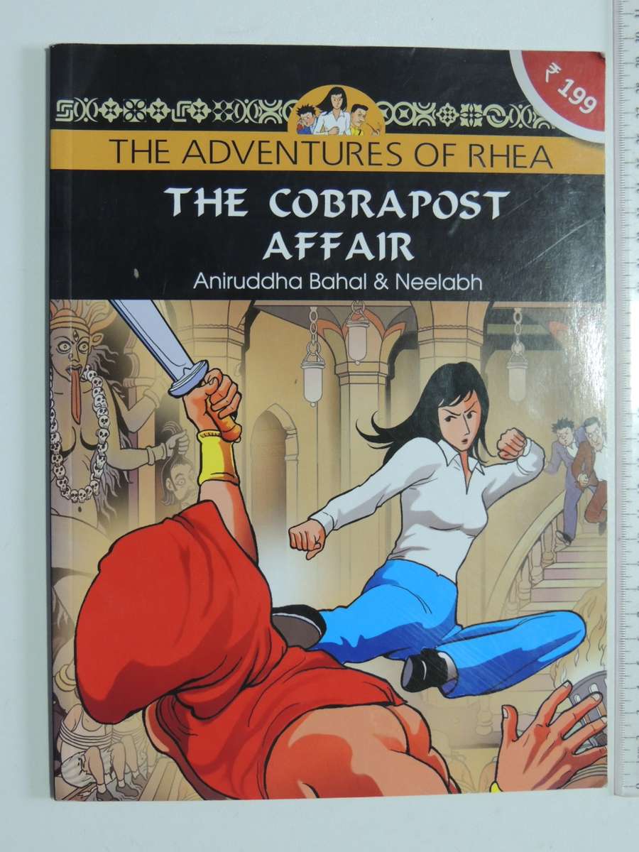 Comic Books - The Adventures Of Rhea - The Cobrapost Affair - Aniruddha Bahal & Neelabh for sale ...