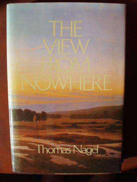 Philosophy, Religion & Spirituality - The View from Nowhere - Thomas ...