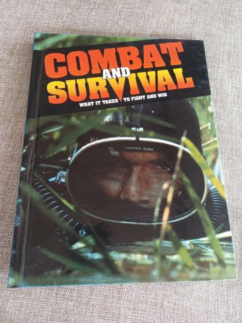 Books - Combat And Survival What It Takes To Fight And Win - Volume 19 ...