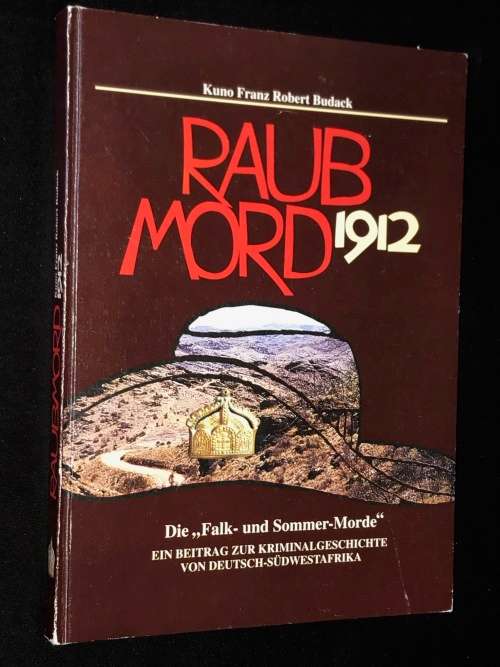Books - RAUB MORD 1912 KUNO FRANZ ROBERT BUDACK for sale in Cape Town ...