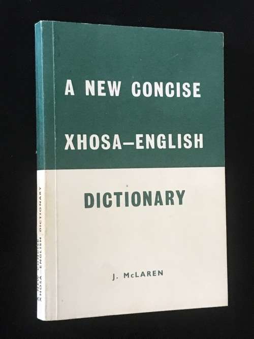 Other Textbooks & Educational - A NEW CONCISE XHOSA-ENGLISH DICTIONARY ...