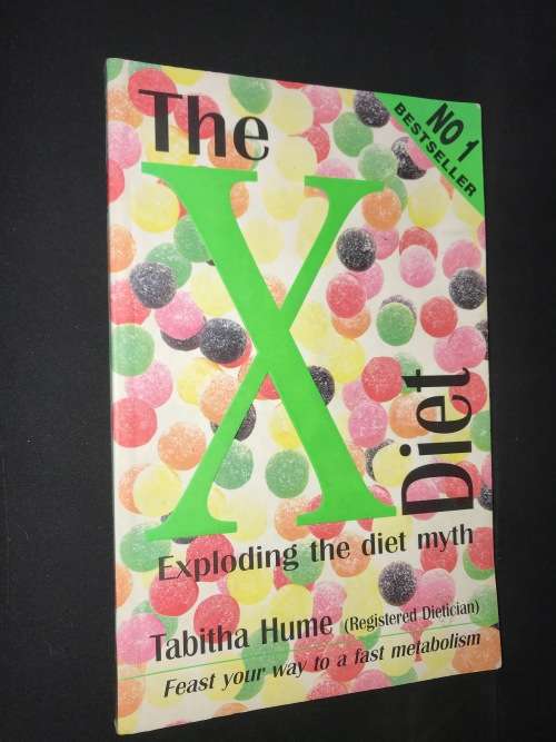 Health, Mind & Body - THE X DIET EXPLODING THE DIET MYTH BY TABITHA ...