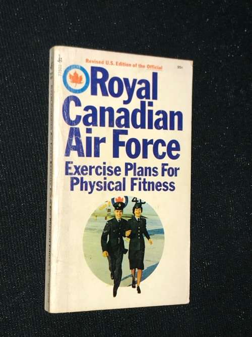 Books - ROYAL CANADIAN AIRFORCE EXERCISE PLANS FOR PHYSICAL FITNESS for ...