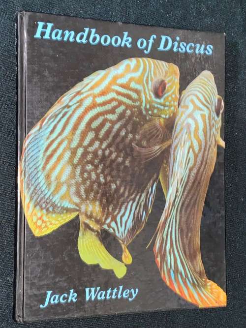 Pets & Animal Care - HANDBOOK OF DISCUS BY JACK WATTLEY for sale in ...