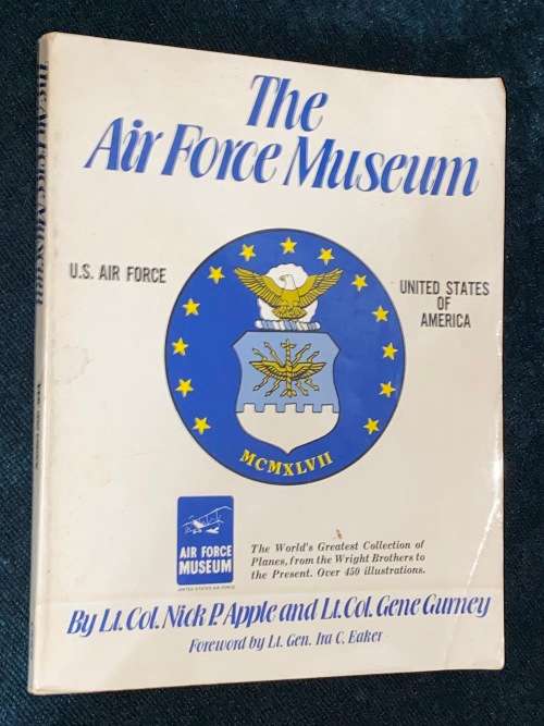 Books - UNITED STATES OF AMERICA THE AIRFORCE MUSEUM BY LT. COL. NICK P ...