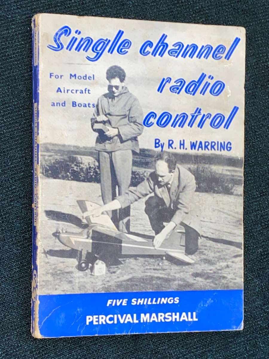 Crafts & Hobbies - SINGLE CHANNEL RADIO CONTROL BY R.H. WARRING for ...