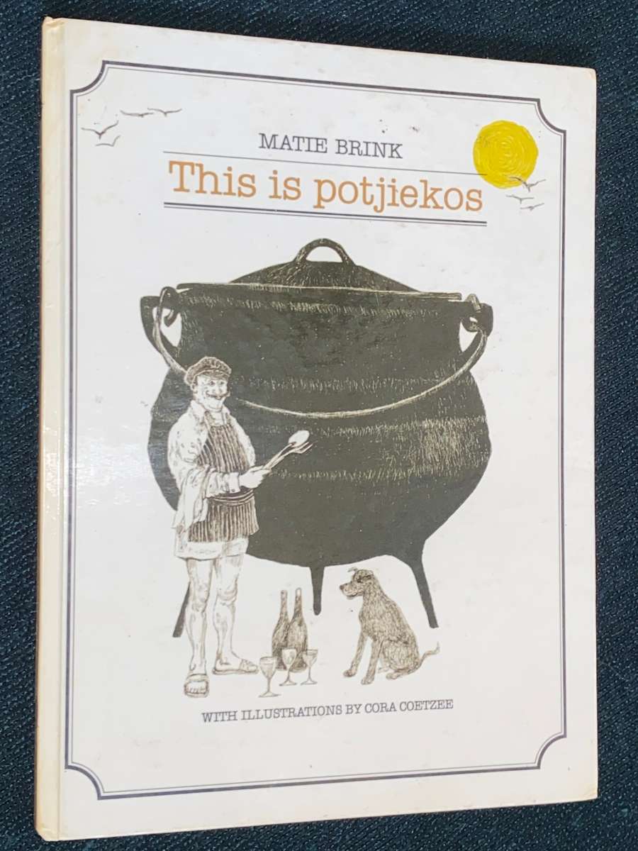 Cooking, Food & Wine - THIS IS POTJIEKOS BY MATIE BRINK for sale in ...