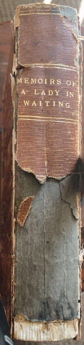 Antiquarian Books - 1860 MEMOIRS OF A LADY IN WAITING TWO VOLUMES IN ...