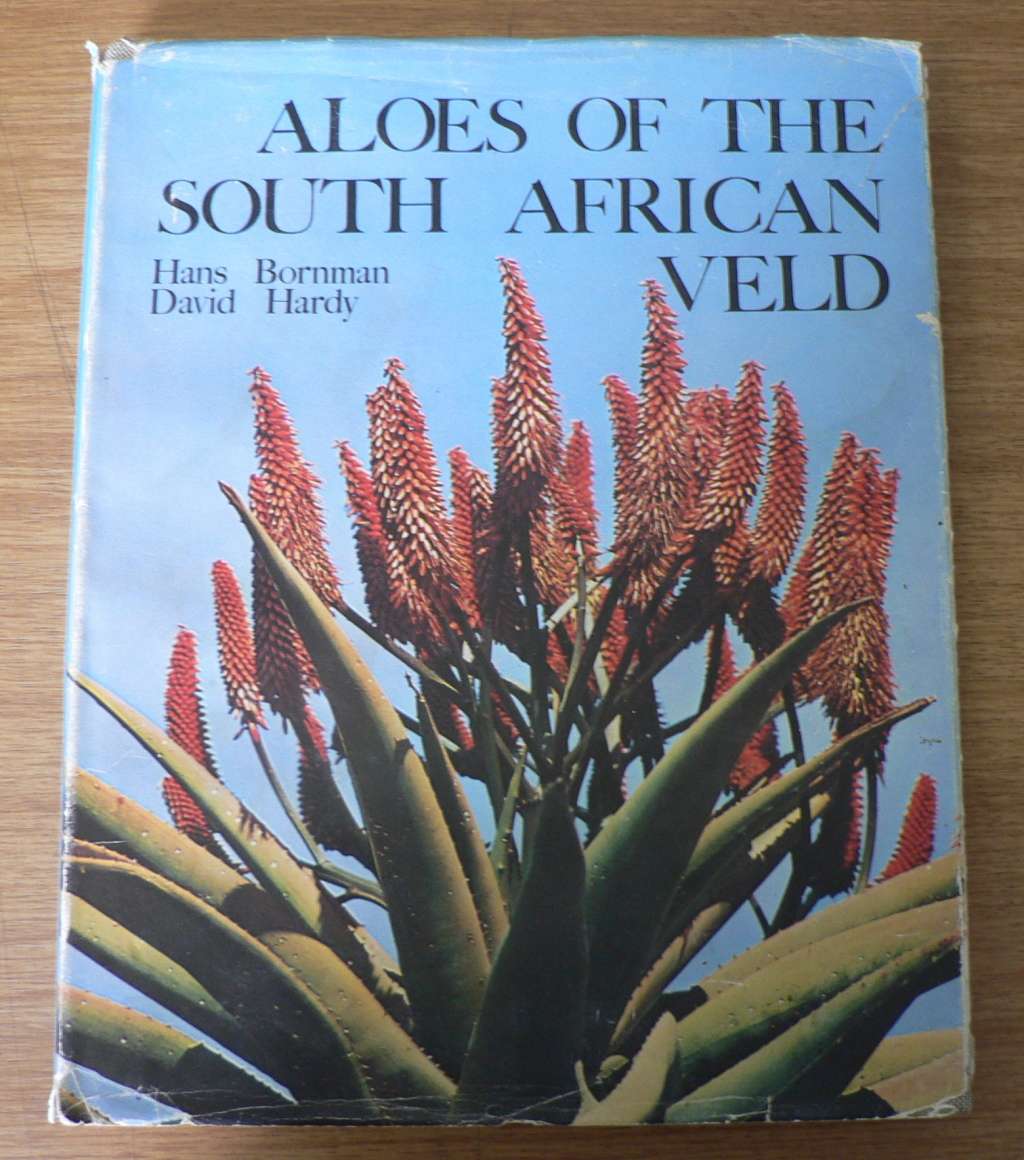 Home & Garden - Aloes of the South African Veld by Hans Bornman and ...