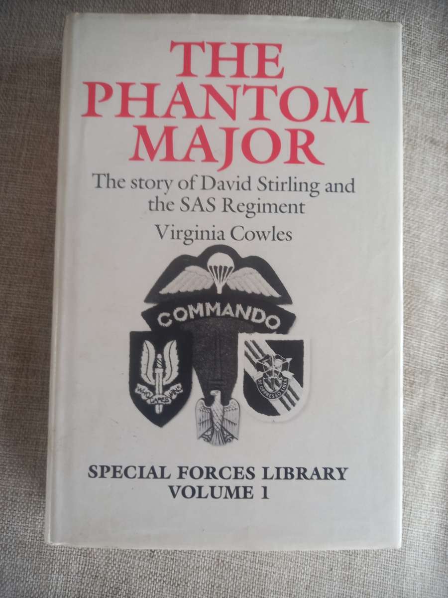 Books - The Phantom Major - the story of David Stirling and the SAS ...
