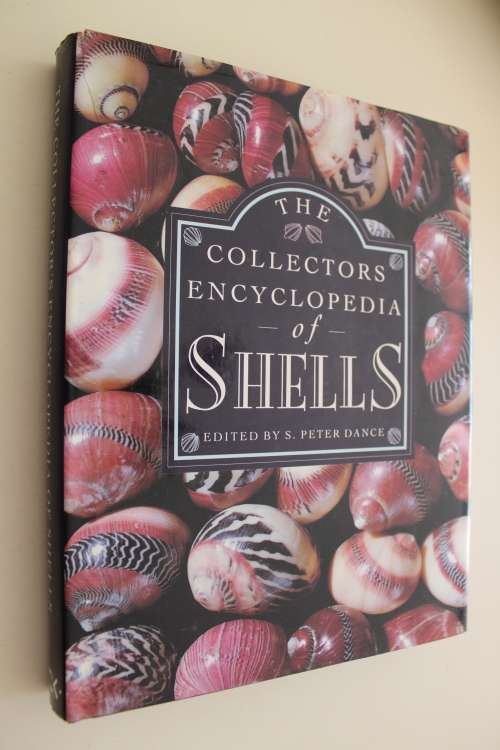 Other Non-Fiction - The Collectors Encyclopedia of Shells edited by S ...