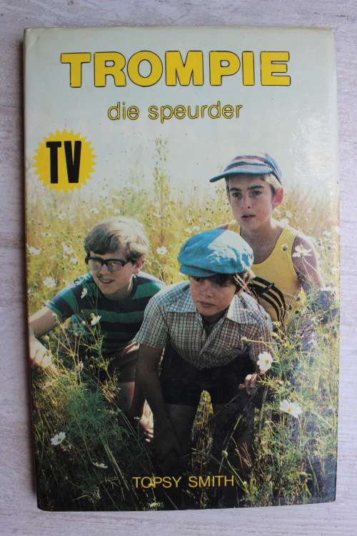 Afrikaans Fiction - Trompie die speurder - Topsy Smith was listed for ...