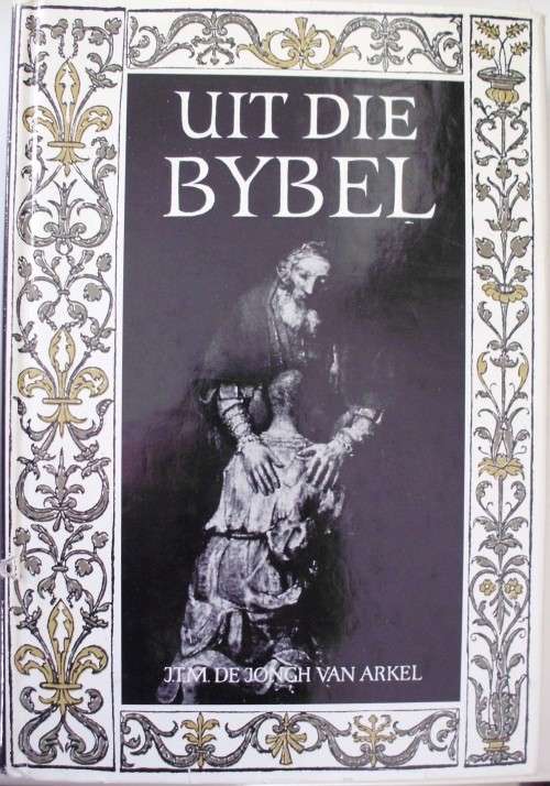 Philosophy, Religion & Spirituality - Bible/Book - Uit Die Bybel - 1964 ...