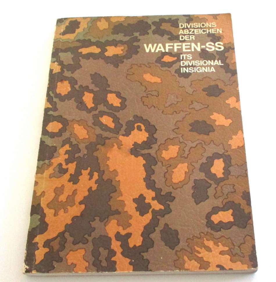 Books - WAFFEN-SS-- IT'S DIVISIONAL INSIGNIA--FULLY ILLUSTRATED AND THE ...